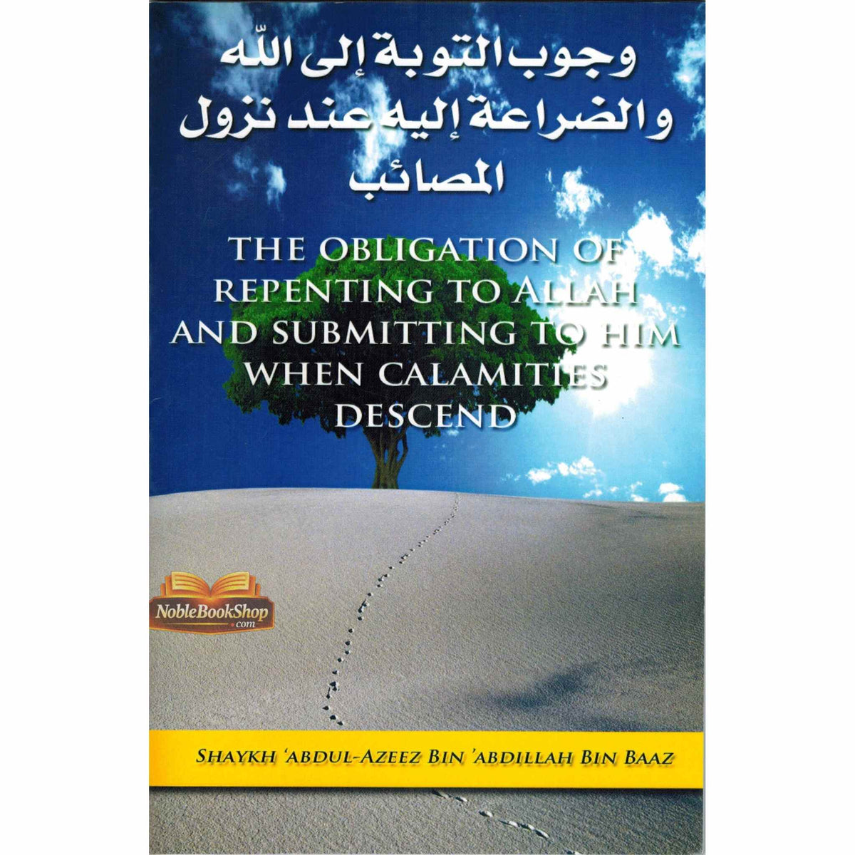 The Obligation Of Repenting To Allah – Noble Books